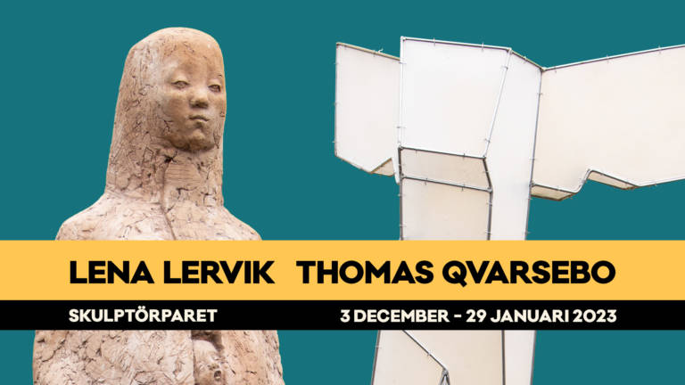 Lena Lervik & Thomas Qvarsebo - Skulptörparet | Bror Hjorths Hus